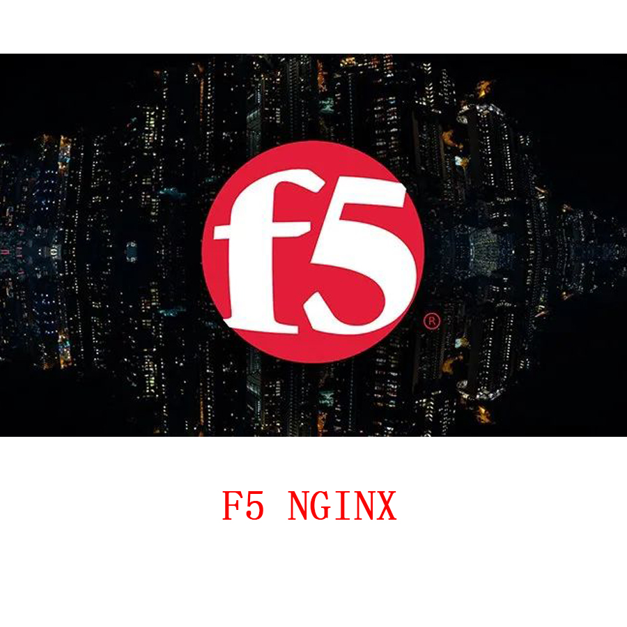 F5 NGINX - 北京正版软件|Oracle代理商|Microsoft微软代理商-北京神州惠科【官网】